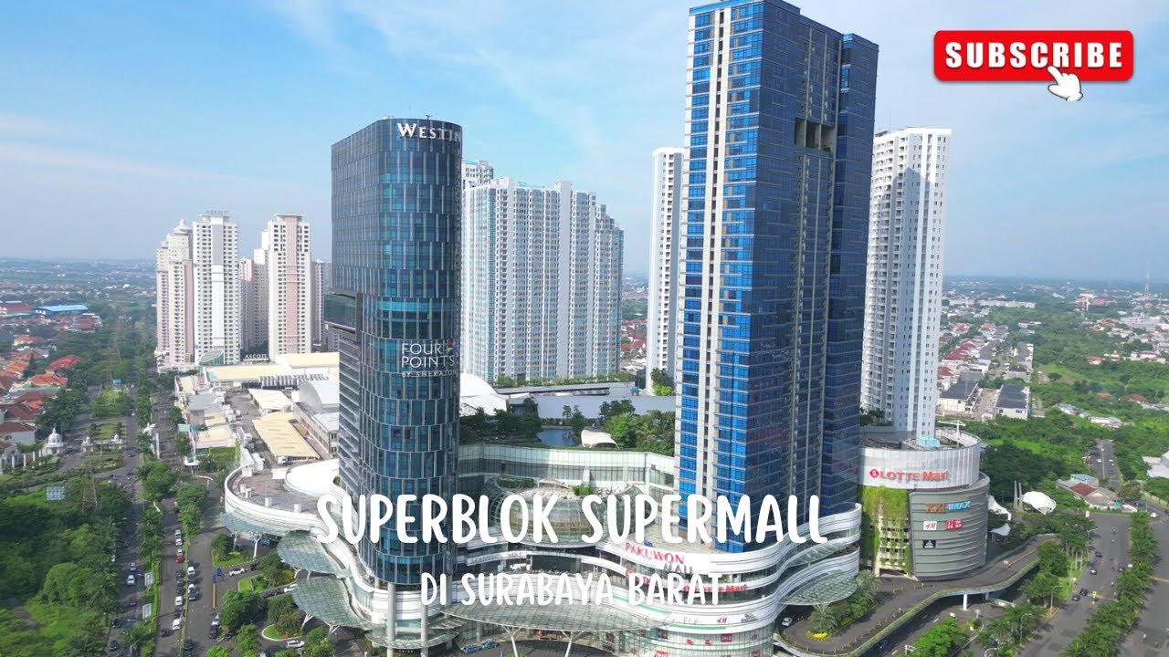 PAKUWON MALL DARI UDARA TERBANG MENIKMATI KEINDAHAN SURABAYA BARAT ...