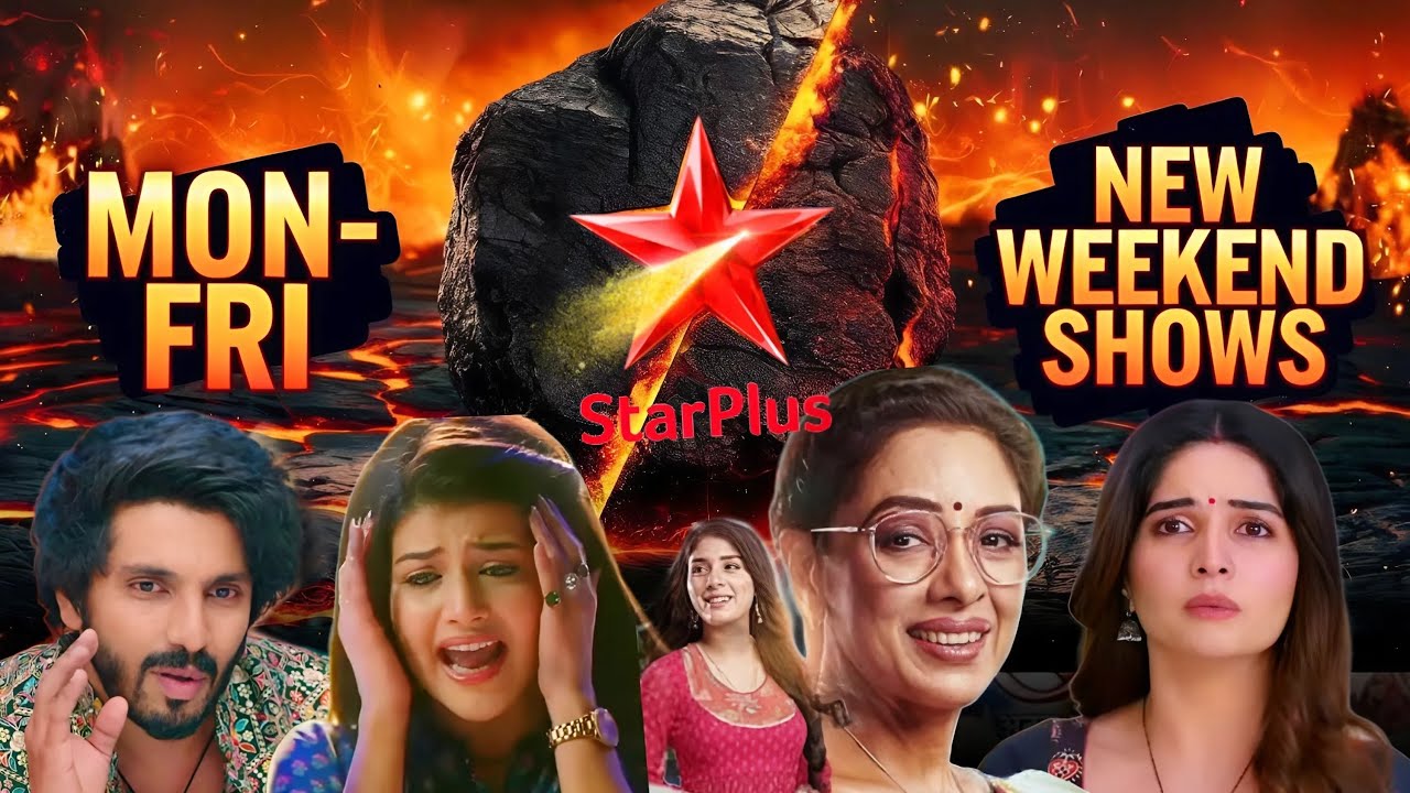 STAR Plus Shows Switch to WEEKDAYS, New Reality Shows in 2025? - New ...