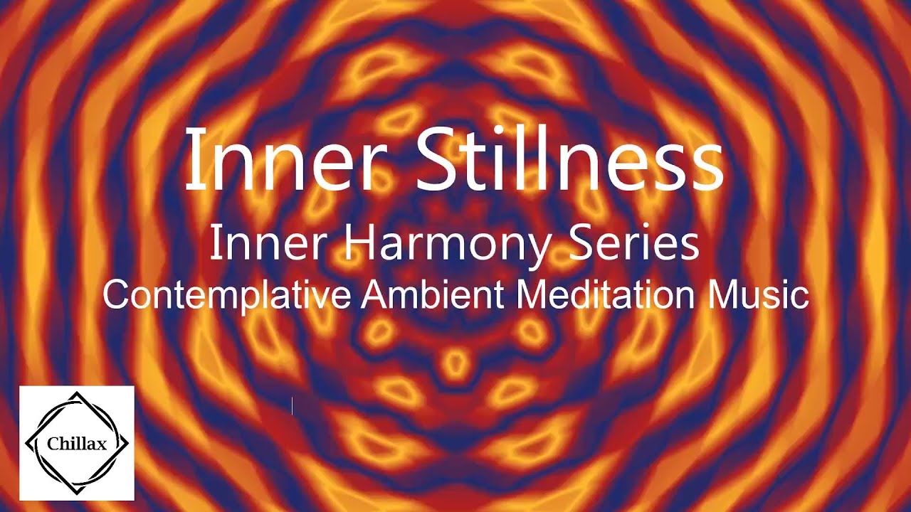 Meditative Sounds: Music for Mindfulness and Clarity | Inner Stillness ...