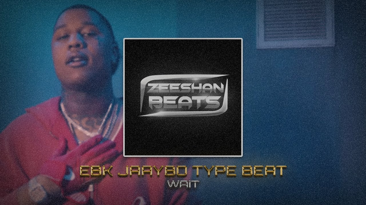 EBK JaayBo Sample Type Beat | "Wait" | (86 BPM) - YouTube