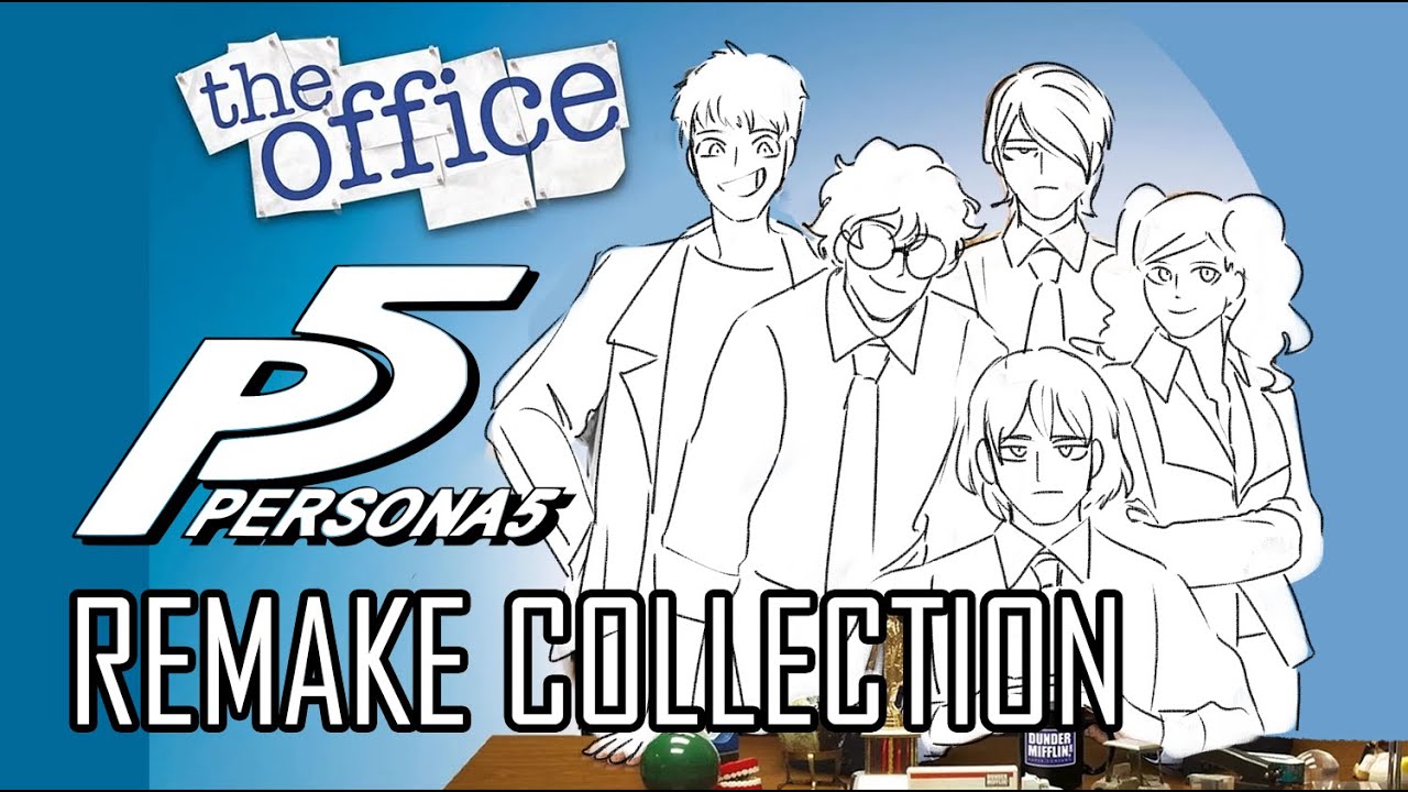 Animation Persona 5 X the office FIXED COLLECTION - YouTube