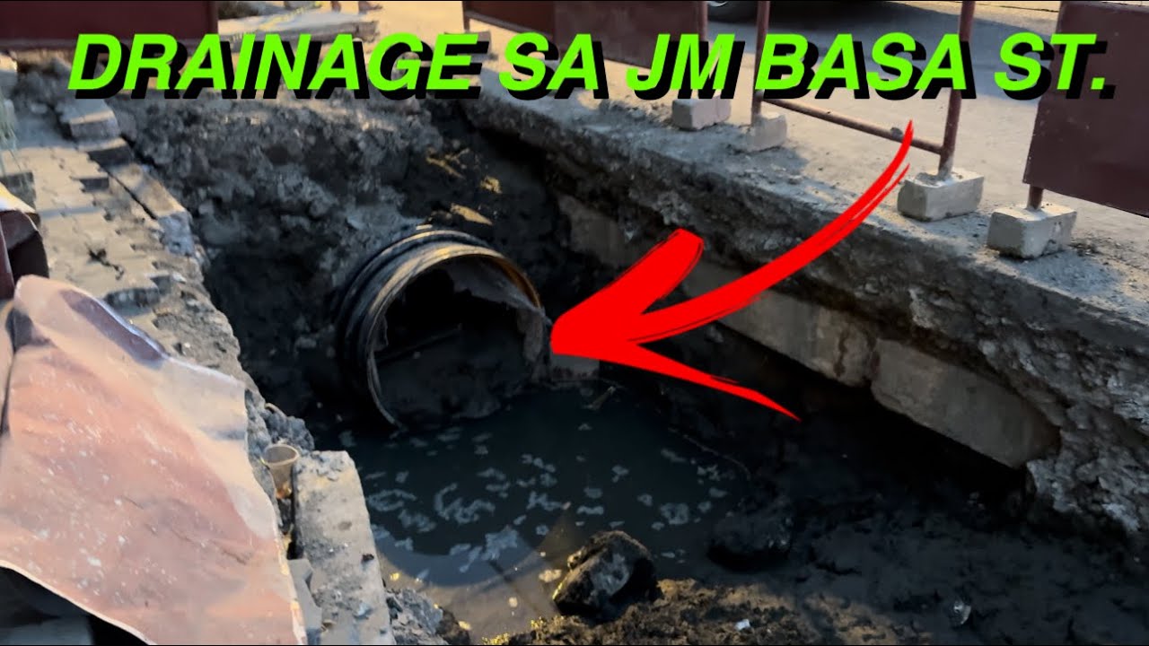 LOOK! INAAYOS NA ANG DRAINAGE SA JM BASA ST. PARA IWAS BAHA ...