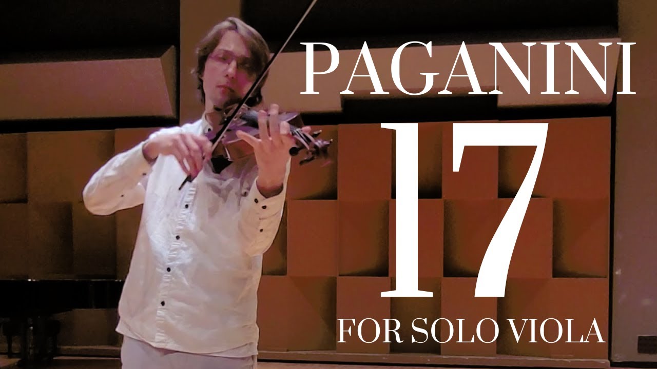 PAGANINI CAPRICE 17 for Solo Viola - Wilhelm Magner - YouTube