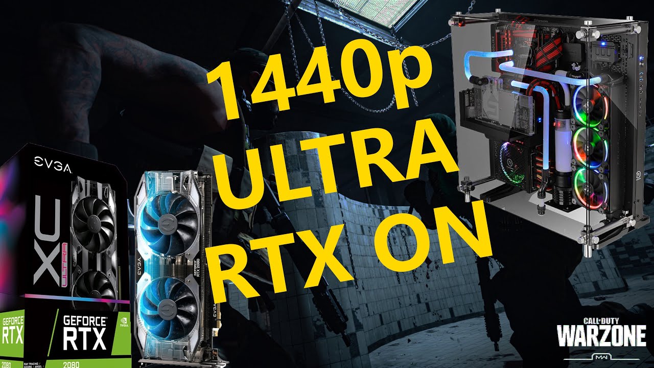 Call Of Duty: Warzone 2560x1440p Max Settings ultra Ray Tracing RTX ...