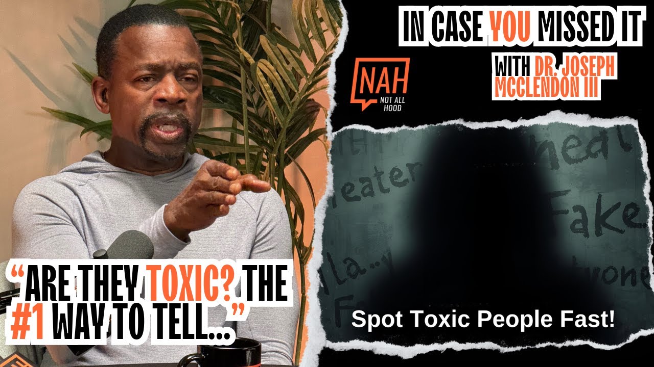 10 Signs You’re Around a Toxic Person — And How to Protect Your Peace # ...