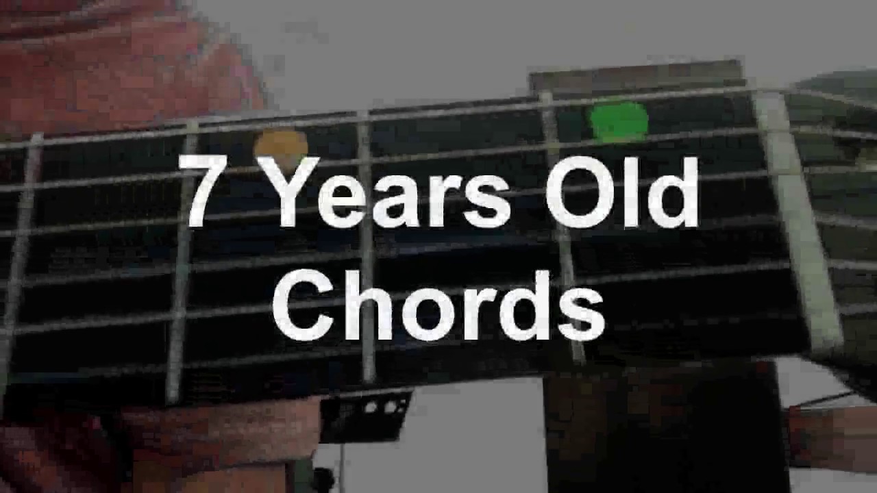 7 Years Old , by Lukas Graham, with Easy Chords for Beginner Guitar ...