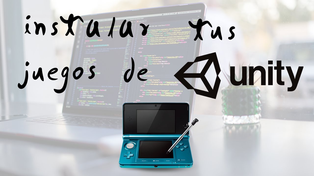 ¡Como instalar juegos de Unity en tu Nintendo 3DS! - YouTube