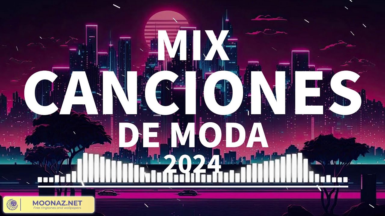 MIX CANCIONES DE MODA 2024 Best Spanish Songs Ever 🔥 Musicas De ...