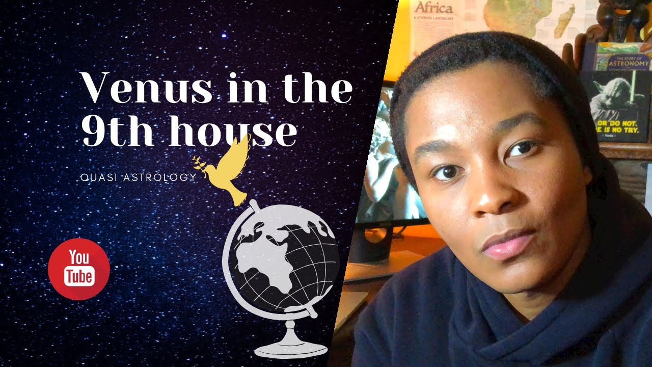 Venus In The 9th House Sagittarius YouTube venus-in-the-9th-house-sagittarius-youtube