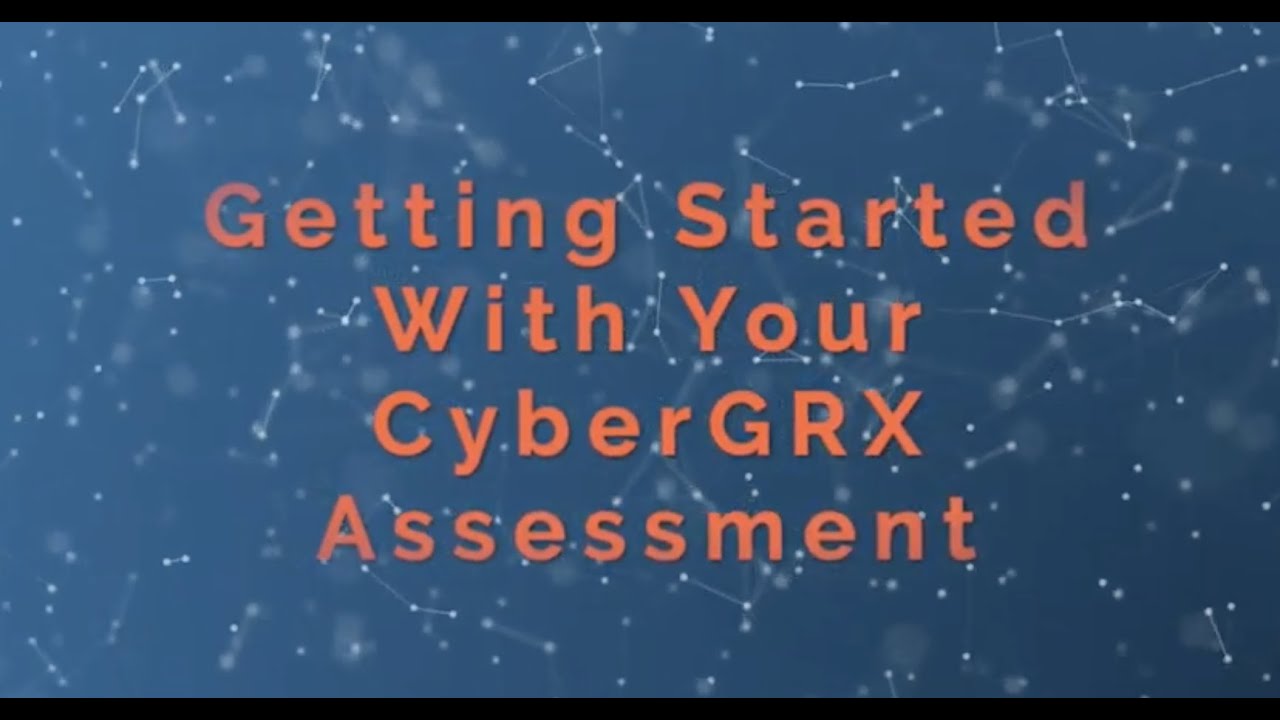Getting Started with CyberGRX - YouTube