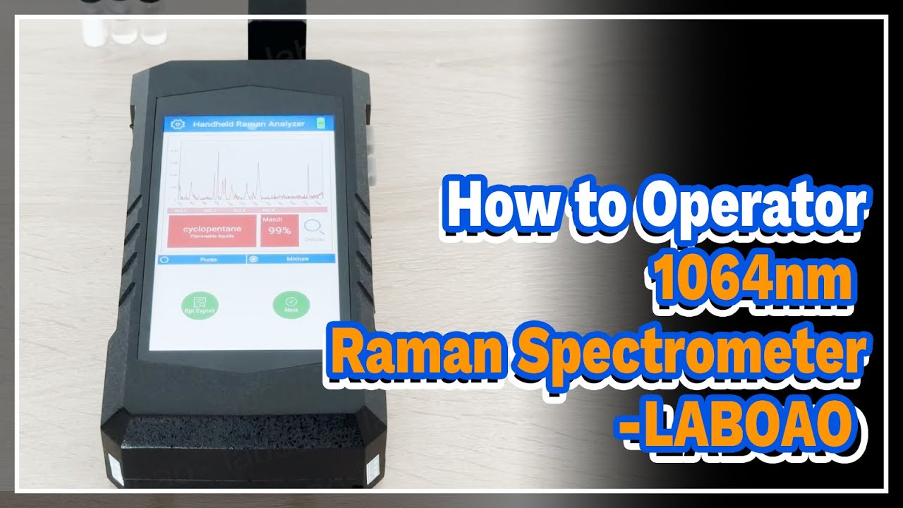 How to Operator 1064nm Raman Spectrometer- LABOAO - YouTube