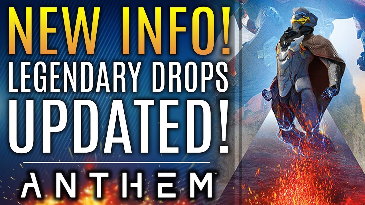 Anthem - New Updates! Legendary Drops Update Is LIVE! Power Scaling and ...