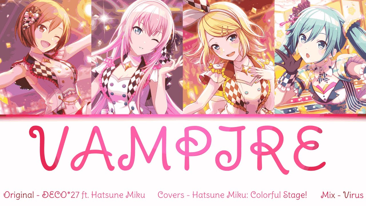 【Mix】ヴァンパイア (Vampire) / MEIKO • 巡音ルカ • 鏡音リン • 初音ミク / Color-coded Lyrics ...