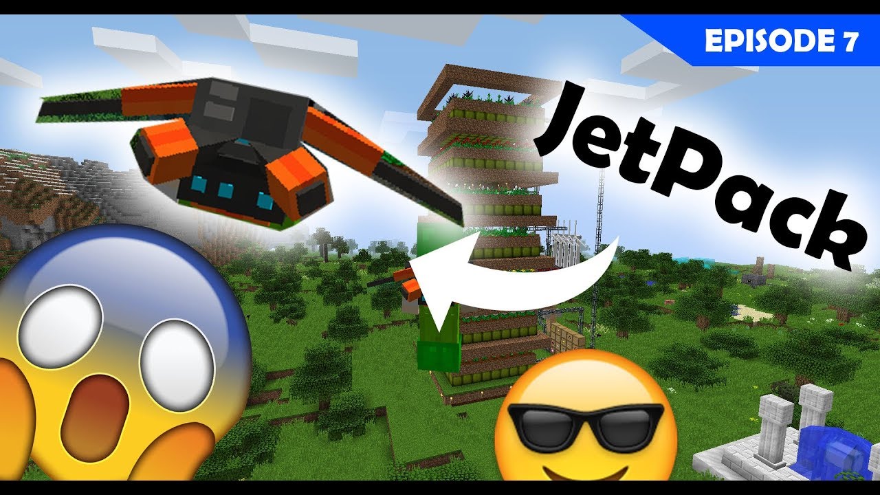 J'AI CRAFT LE JETPACK !!! || MINECRAFT MODDÉ S1 || ÉPISODE 7 - YouTube