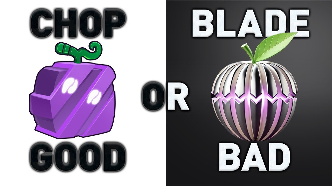Chop's Rework to Blade Fruit—Good Move or Not? - YouTube