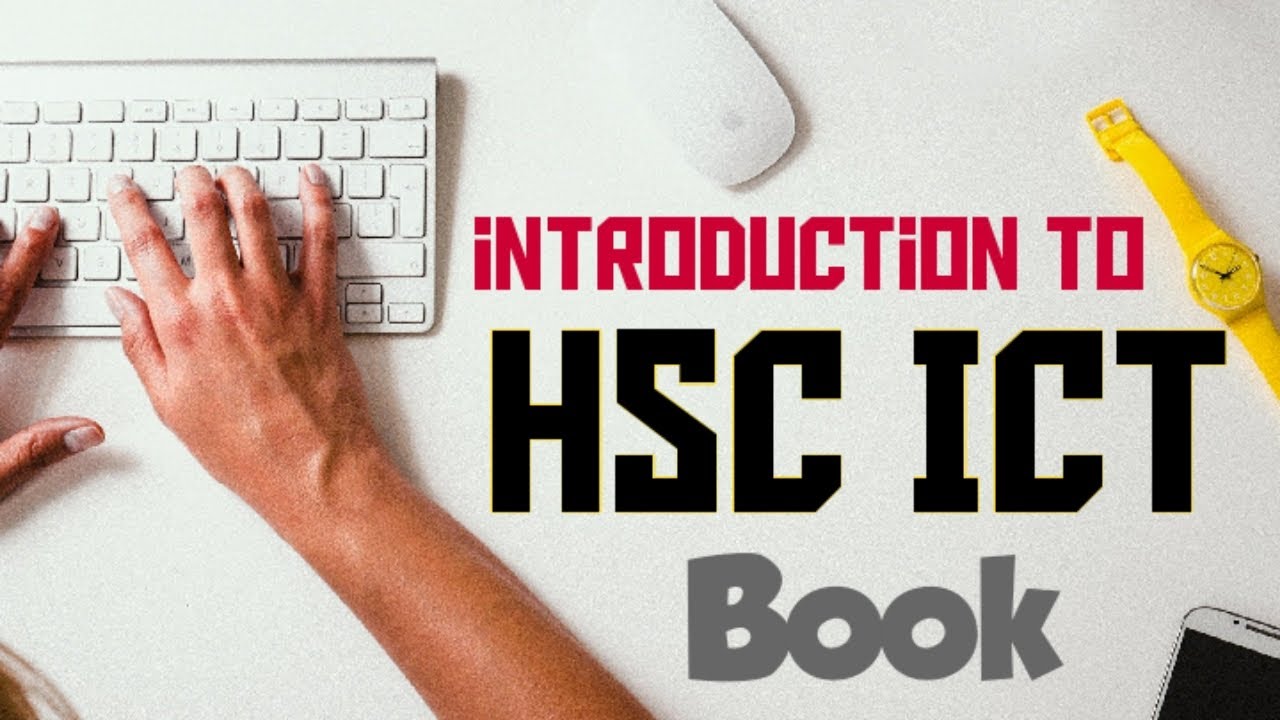 Introduction to HSC ICT Book || BIT Hub Bangla - YouTube