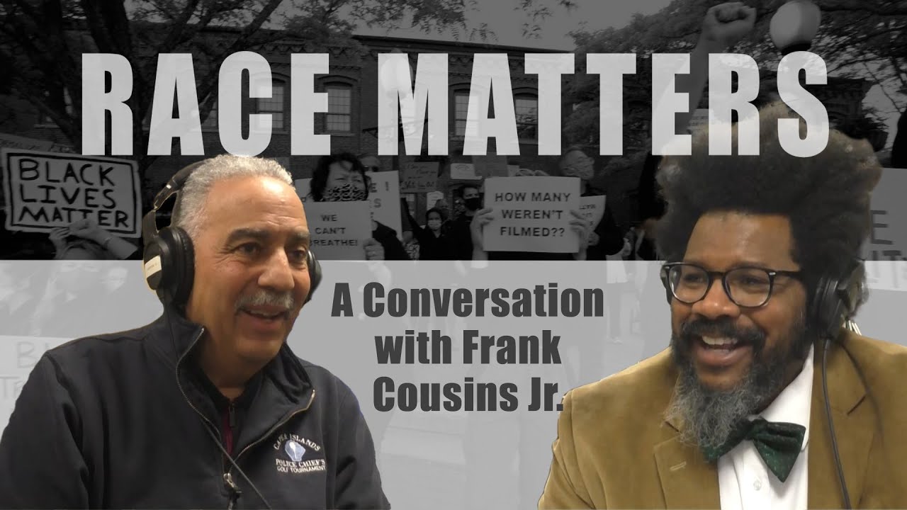 Race Matters Episode 43: A Conversation with Frank Cousins Jr. - YouTube