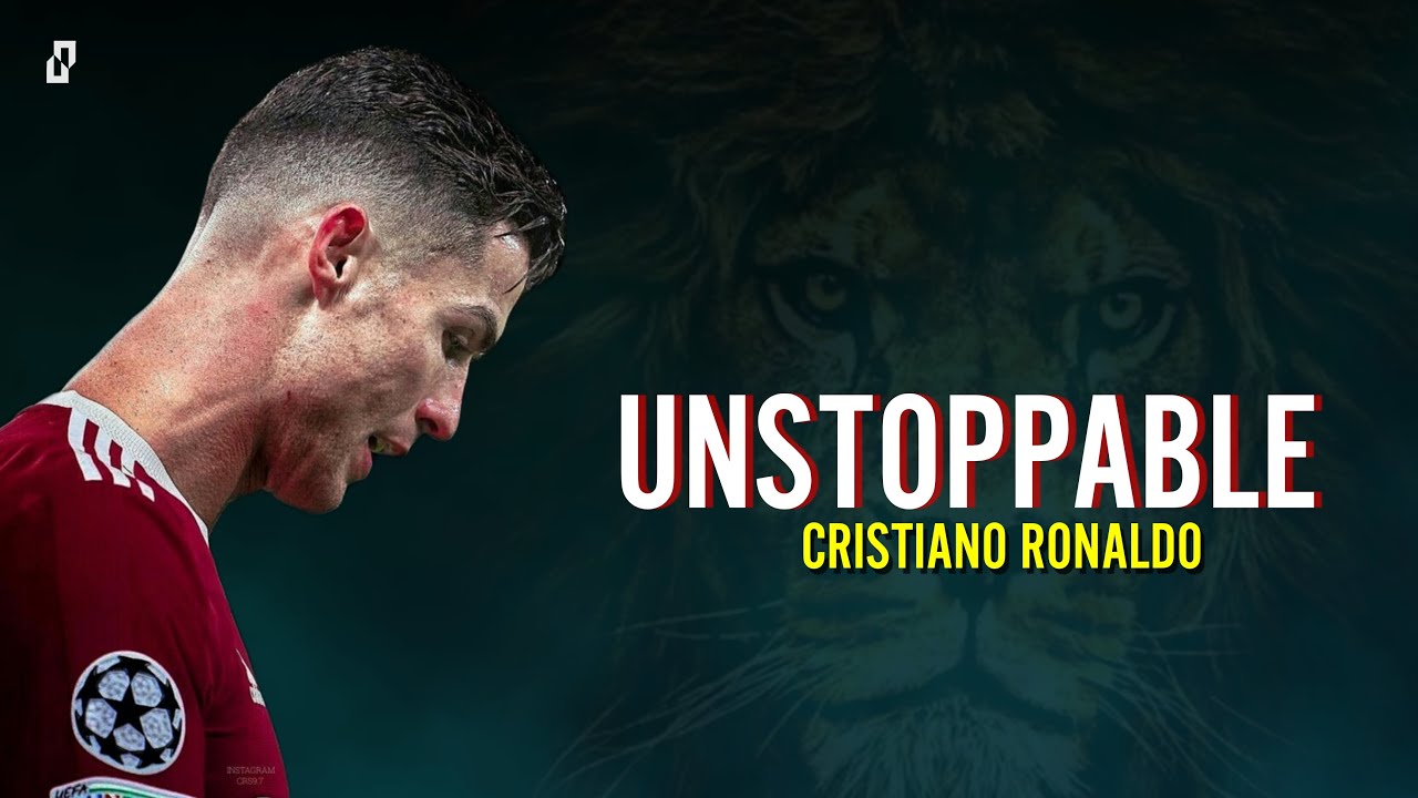 Cristiano Ronaldo Unstoppable • Skills & Goals | 2022 ᴴᴰ - YouTube