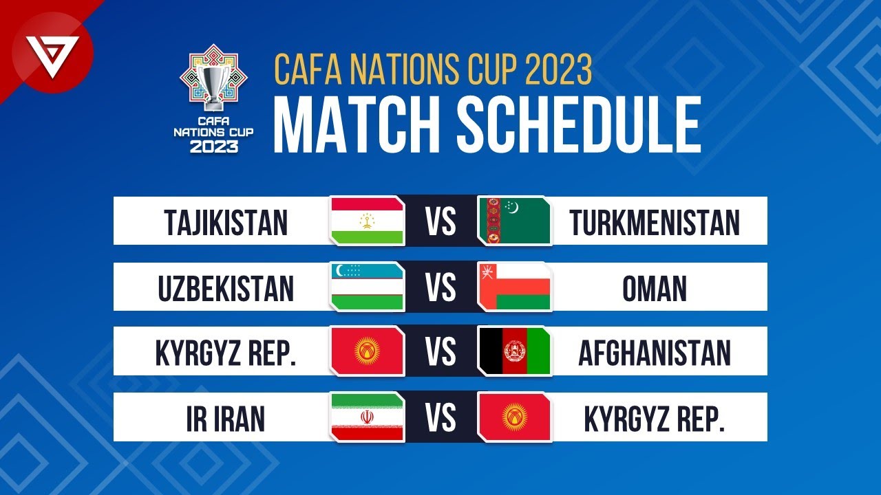 CAFA Nations Cup 2023 Match Schedule & Fixtures - YouTube