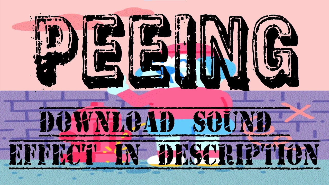 Peeing | Sound Effect | COPYRIGHT - FREE - YouTube