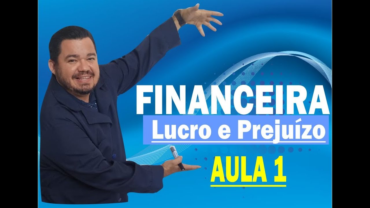 Aula 1: Matemática financeira (lucro e prejuízo) - YouTube
