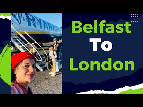Belfast to London||Northern Ireland||Uk||London series #northernireland ...