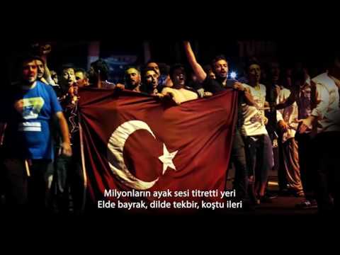 15 TEMMUZ   Demokrasi Marşı