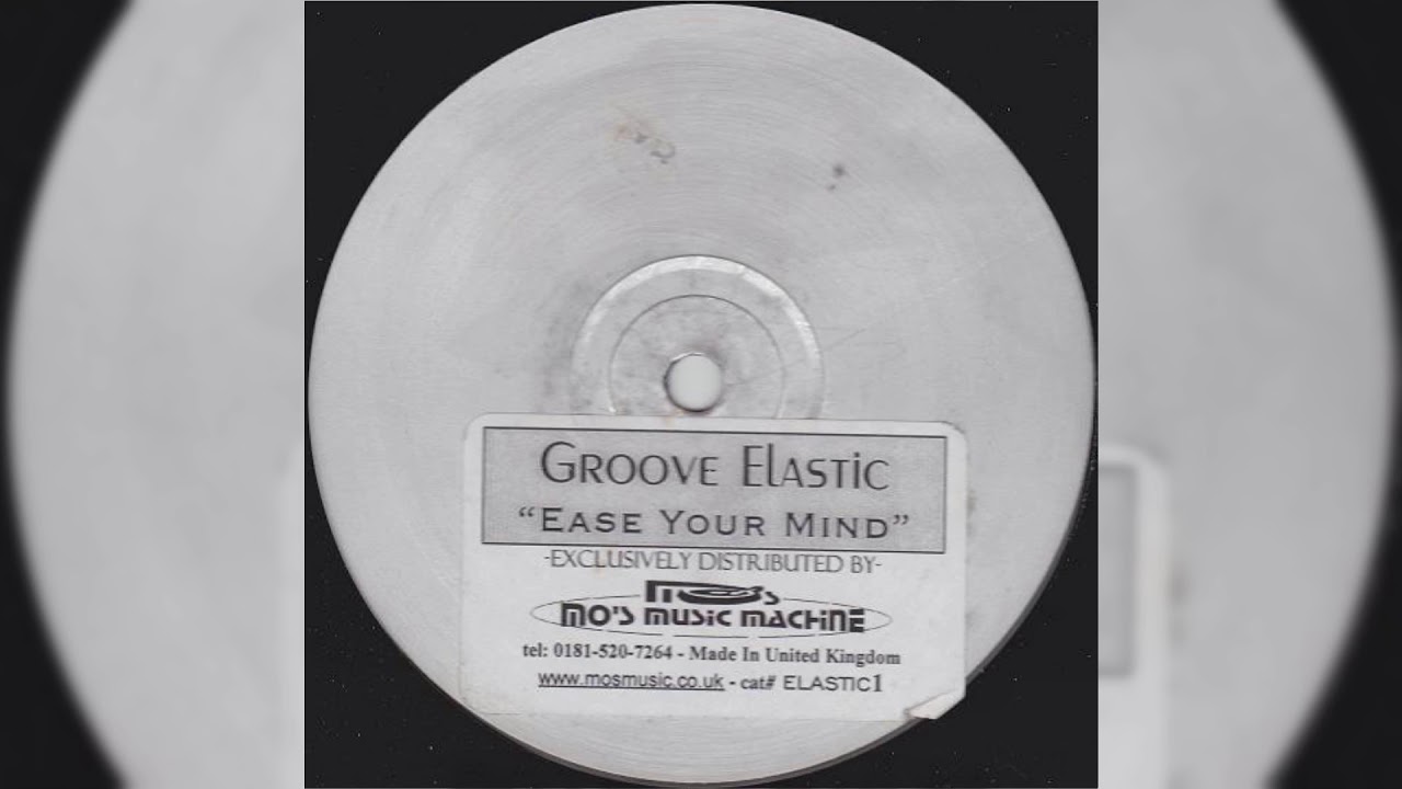 Groove Elastic - Ease Your Mind (Mix 1) - YouTube Music