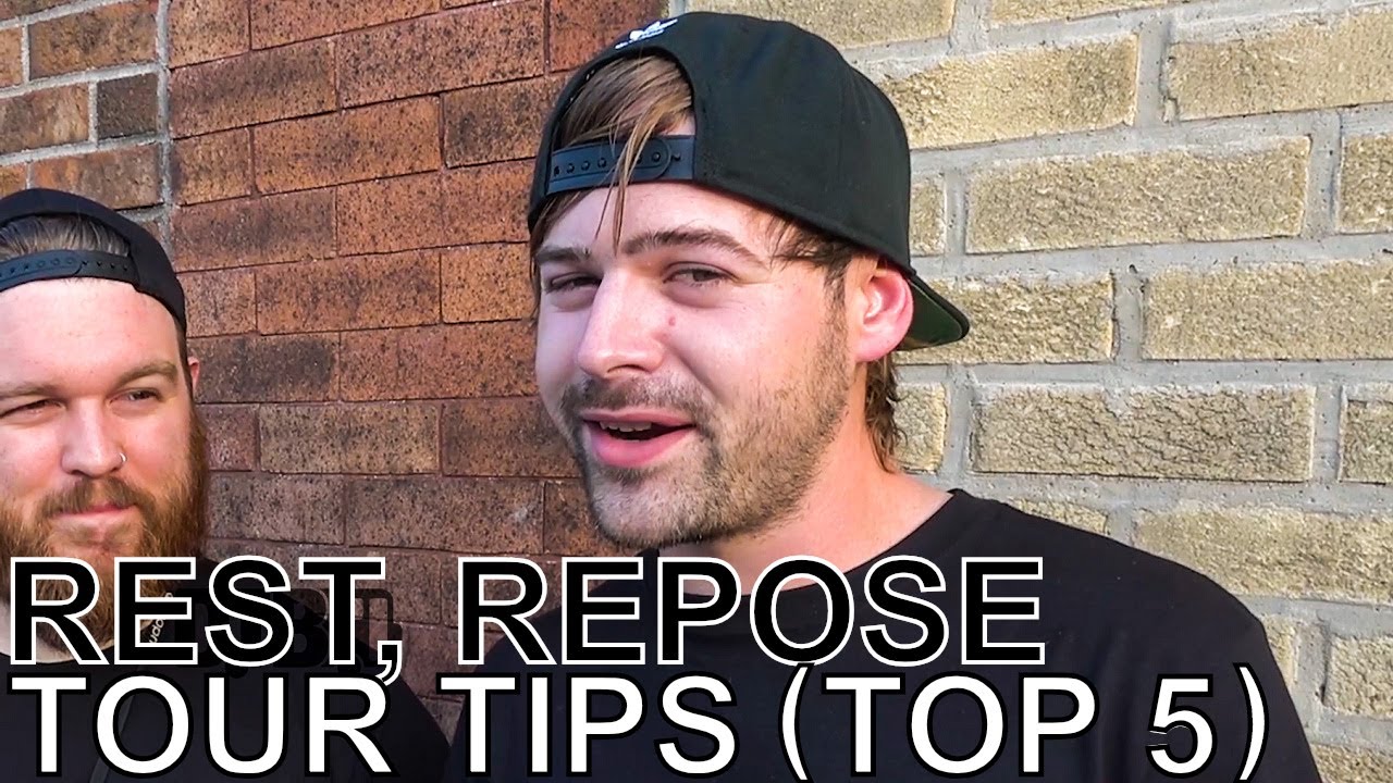 Rest, Repose - TOUR TIPS (Top 5) Ep. 688 - YouTube