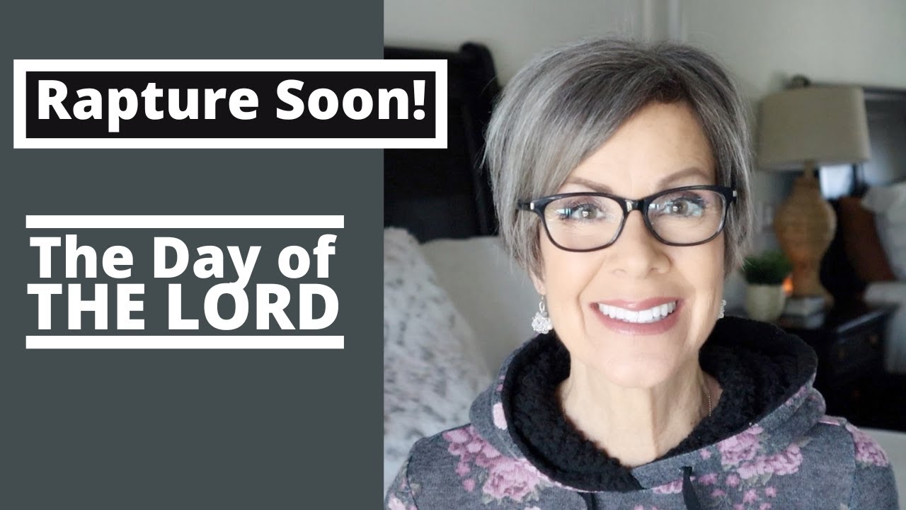 Rapture Soon: Day of The Lord - YouTube