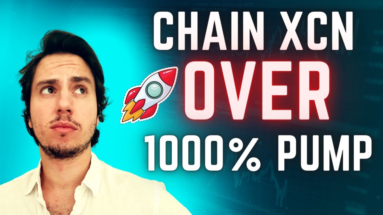CHAIN(XCN): MORE THAN 1000% PUMP IN JUST FEW HOURS! NEXT TARGETS AND ...