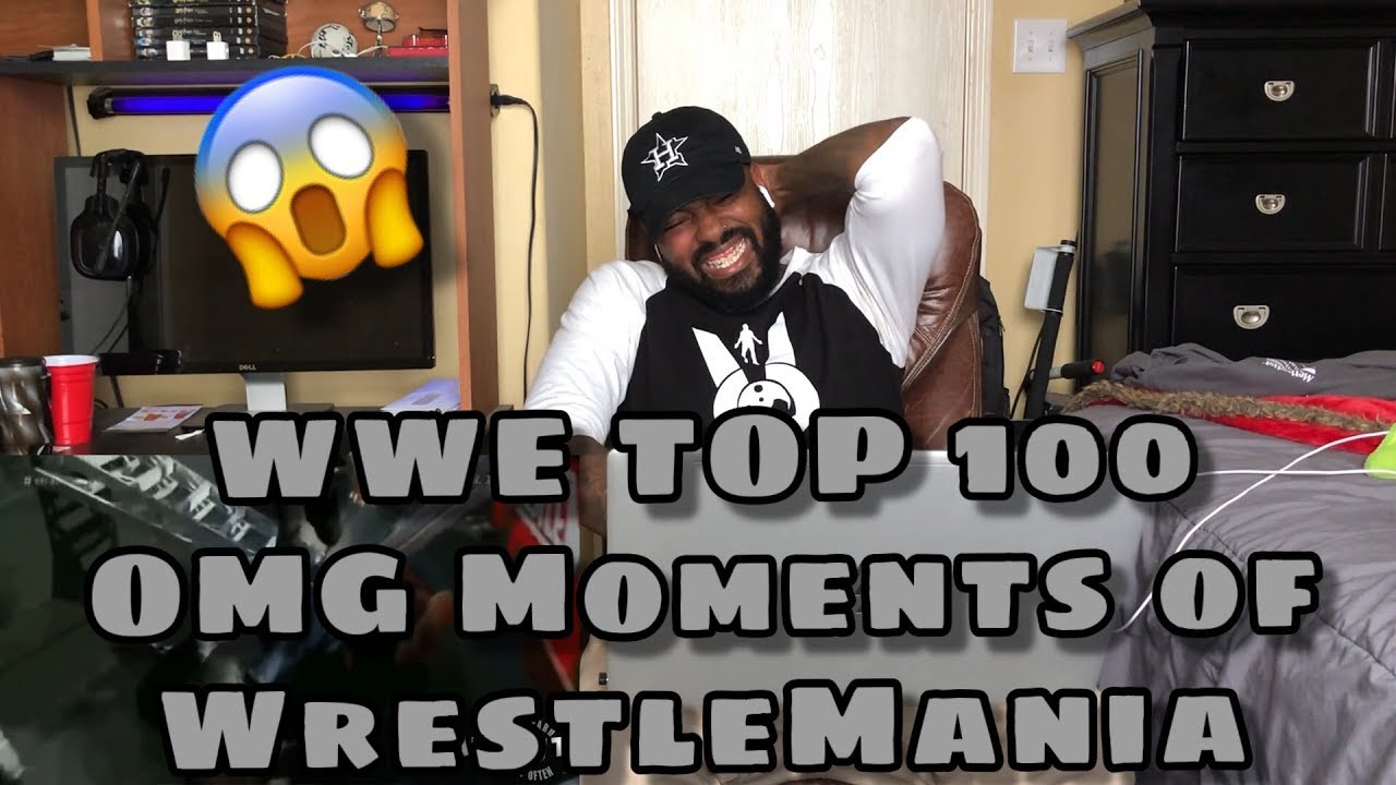 WWE Top 100 Omg Moments Of Wrestlemania ! Of All Time (REACTION) 😱 ...