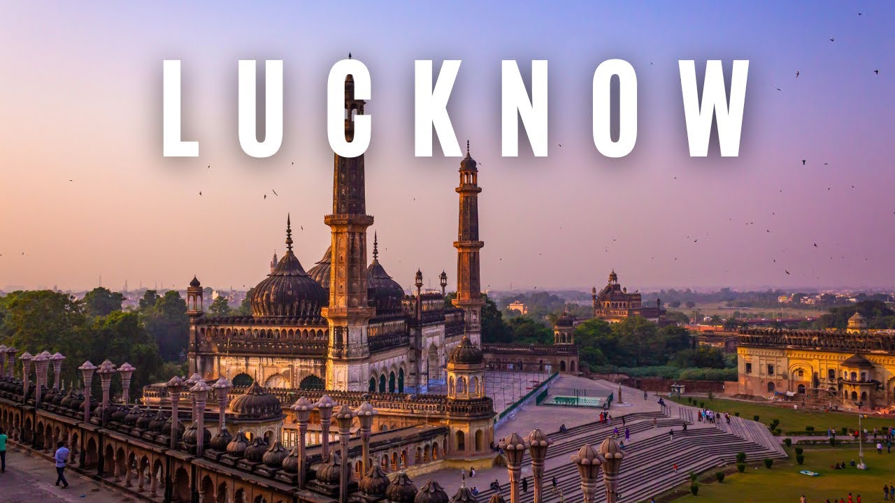 LUCKNOW TRAVEL GUIDE best places to visit in Lucknow! - YouTube
