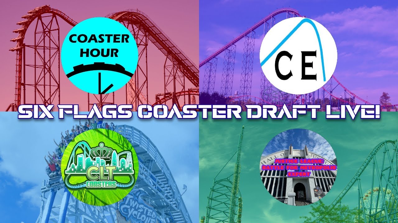 Six Flags Coaster Draft Livestream (ft. CLT Coasters, Coaster Evan ...