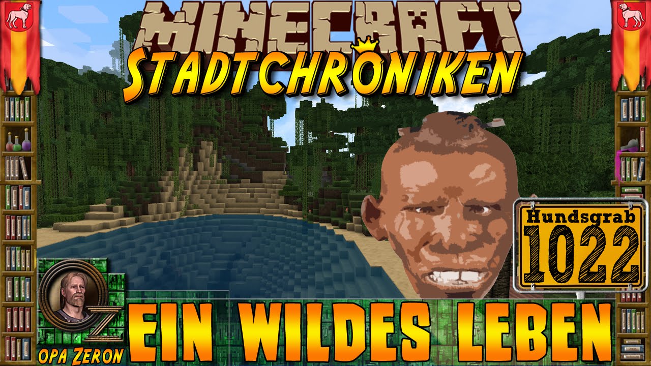 Minecraft #1022 -Stadtchroniken- Ein wildes Leben [HD+Deutsch] - YouTube