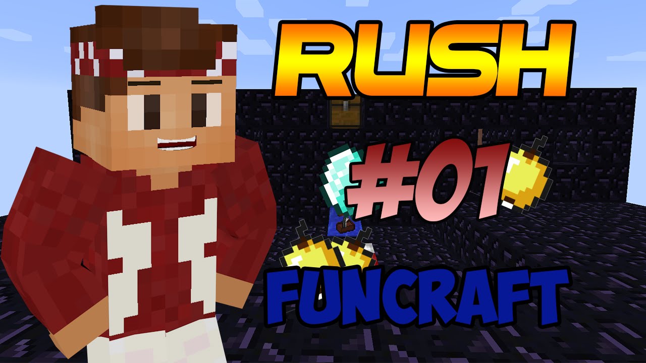 Minecraft | Rush | #01 | Funcraft - YouTube