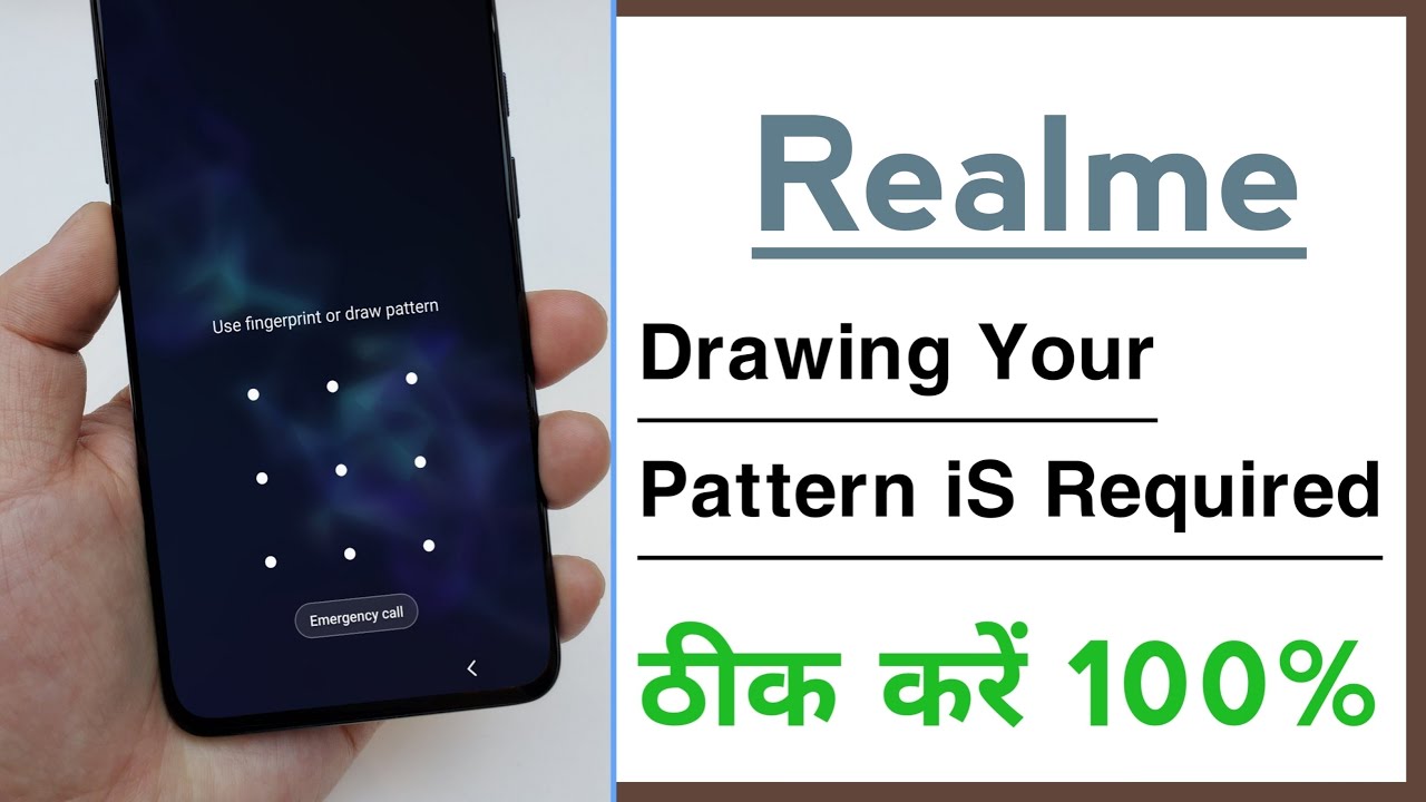Realme Device Drawing Your Pattern is Required Problem Solve - YouTube
