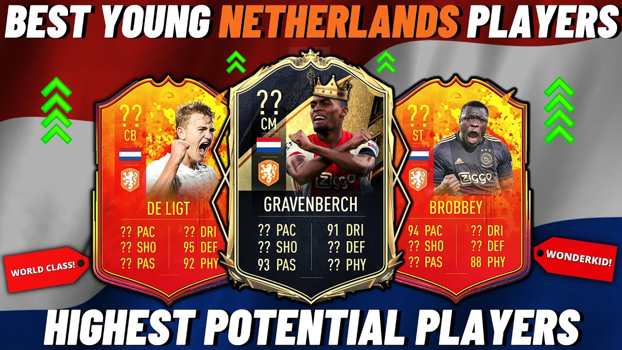FIFA 22 HIGHEST POTENTIAL NETHERLANDS PLAYERS || Best Young Players ...