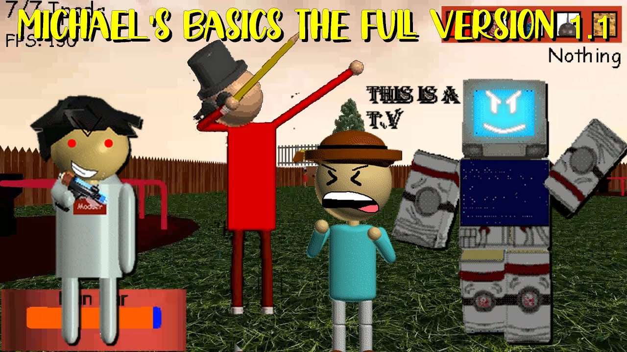 Michael's Basics the full version 1.1 (Free Run) - Baldi's Basics Mod ...