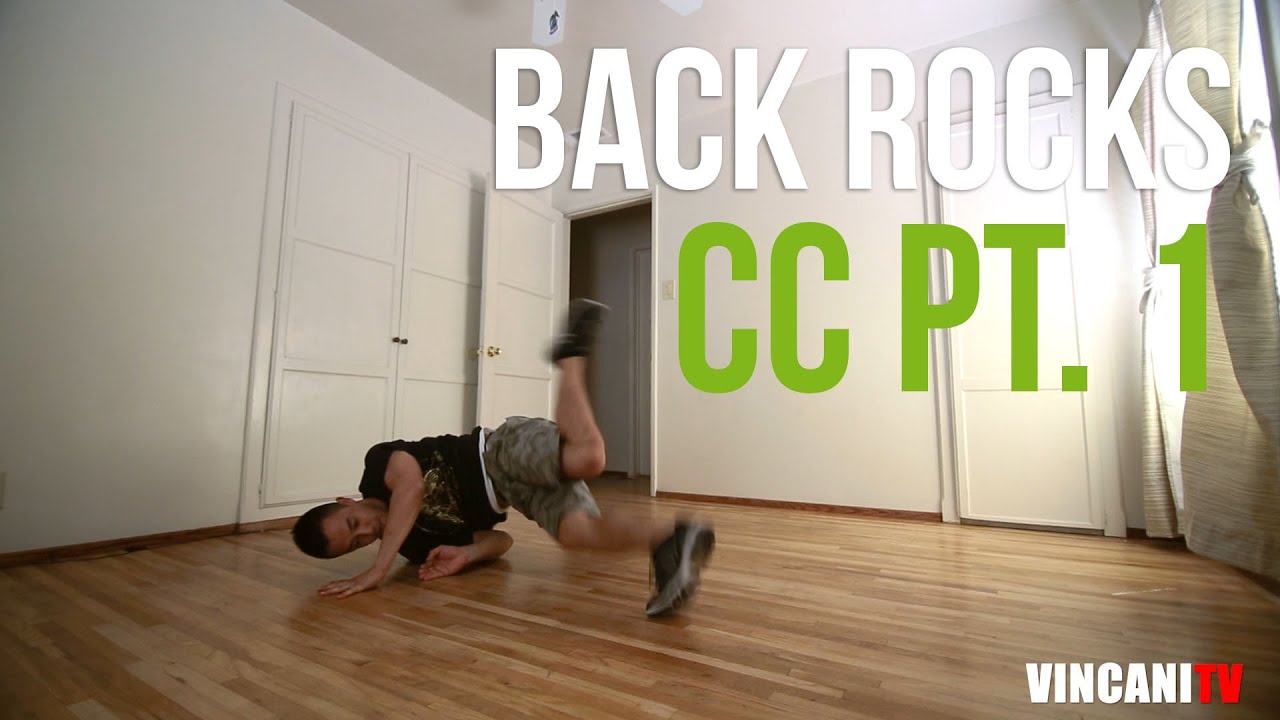 How to Breakdance | Back CC PT. 1 | Back Rock Tutorial - YouTube
