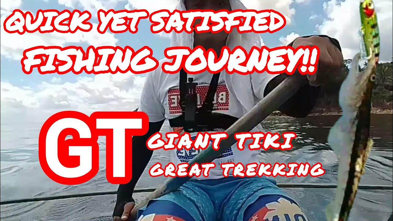 👍😲🫡 QUICK YET SATISFIED FISHING JOURNEY: GTs! (GIANT TIKI & GREAT ...