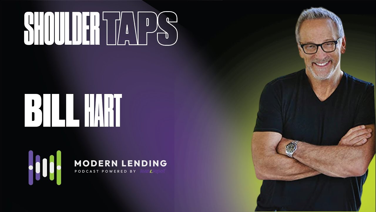 LIVE | Modern Lending Podcast with Bill Hart | Executive Coach Building ...