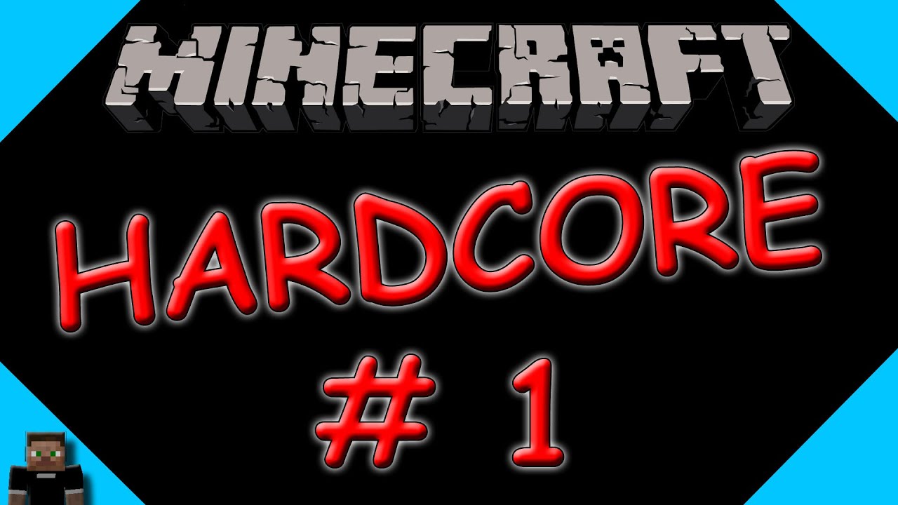 ** Minecraft ** Hardcore Challenge #1 ** - YouTube