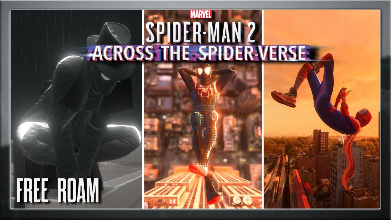Spider-Man 2 | ACROSS THE SPIDER-VERSE (FULLY ANIMATED) FREE ROAM ...