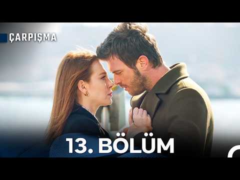 Çarpışma 13. Bölüm