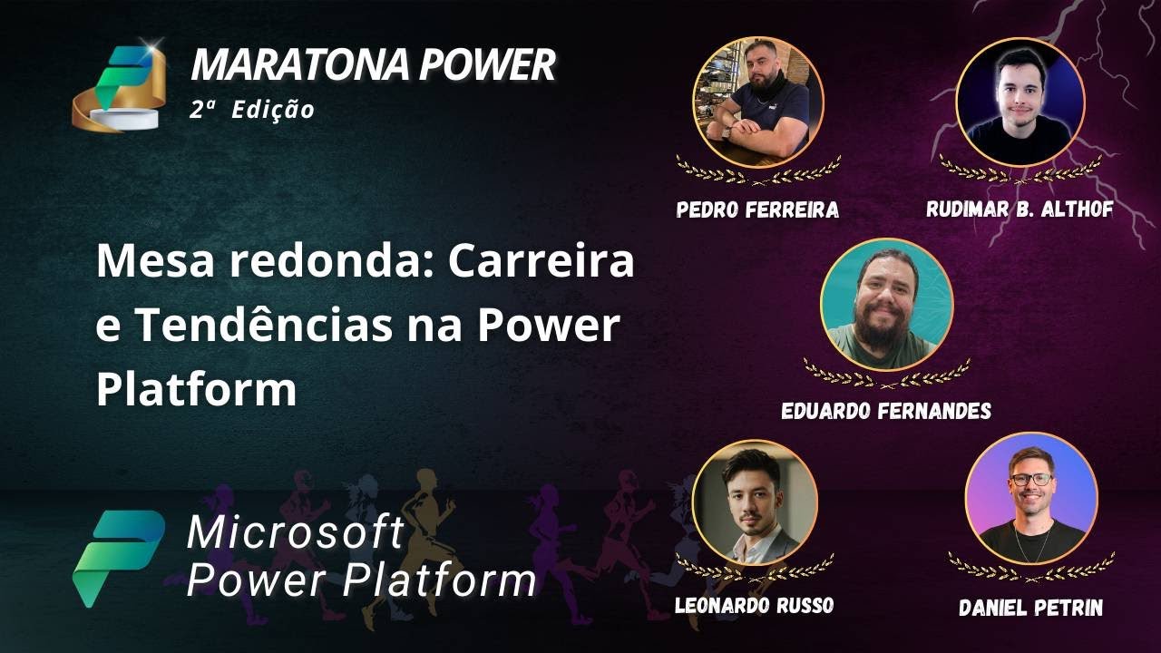 Mesa redonda: Carreira e Tendências na Power Platform | Maratona Power ...