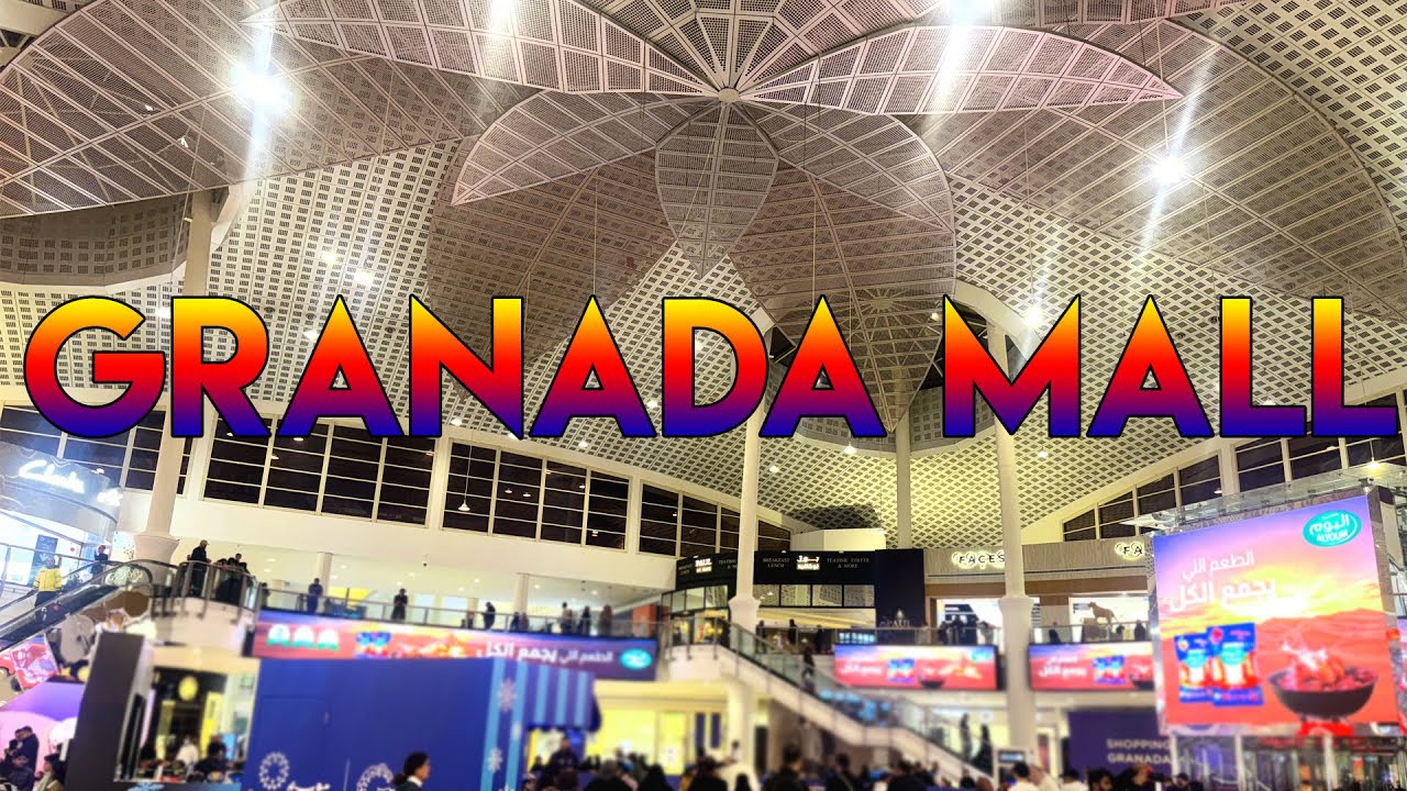 Granada Mall Riyadh | Shopping mall in Riyadh - YouTube