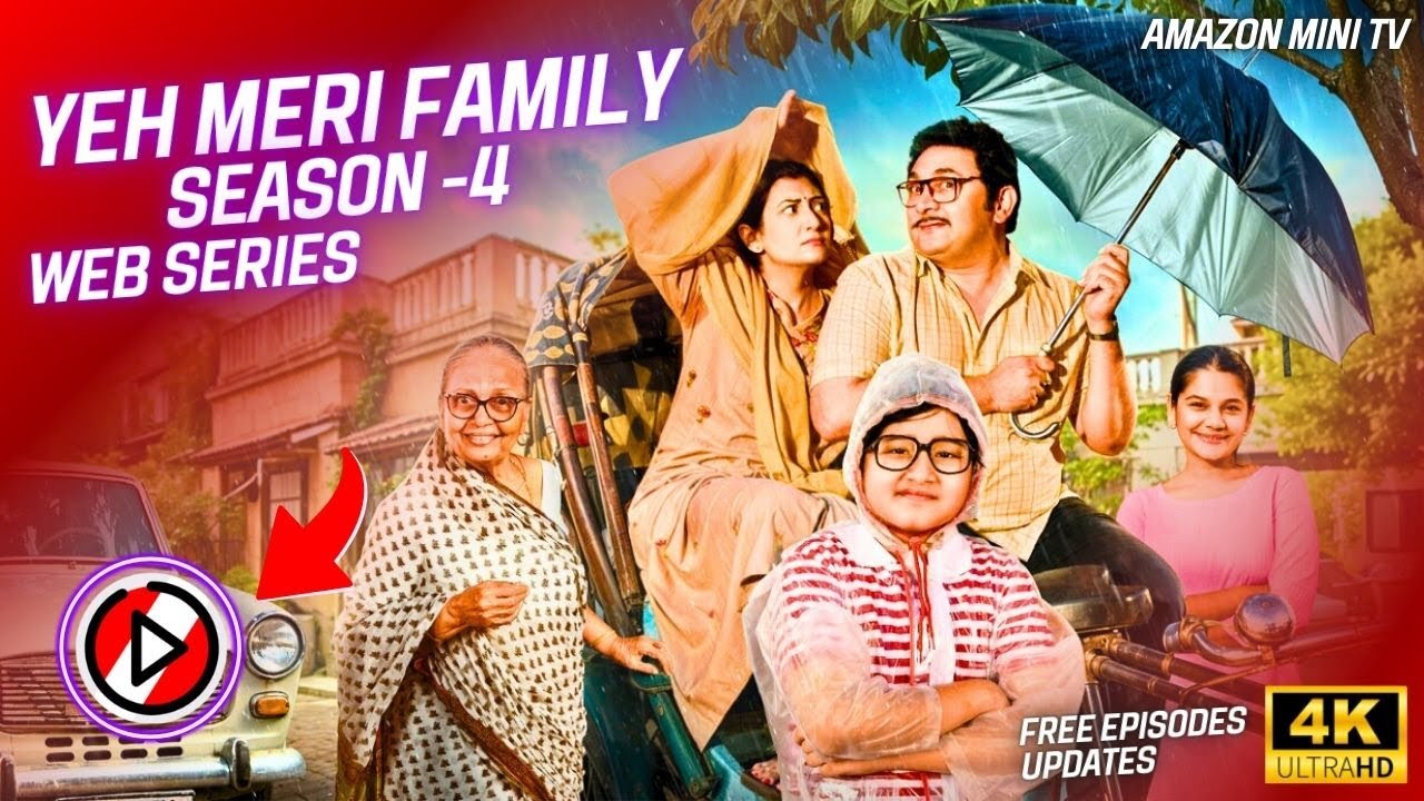 Yeh Meri Family Season 4 Web Series Story, Cast, Episode Updates ...