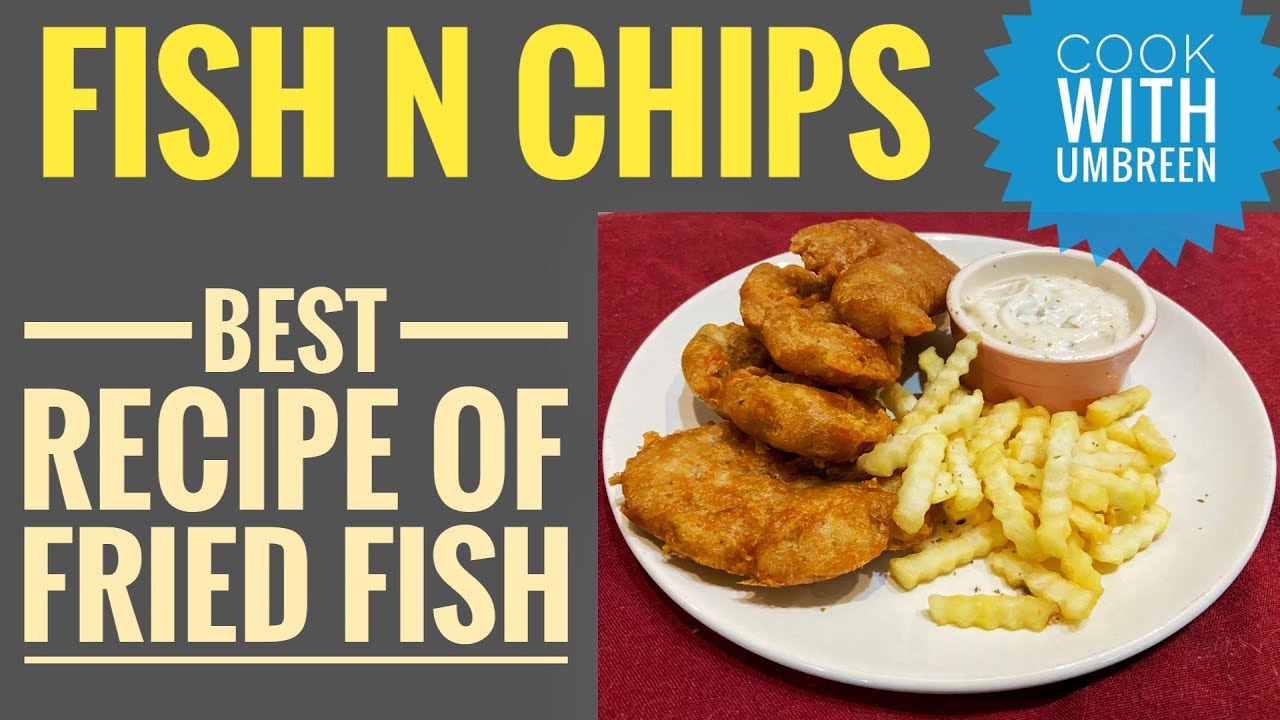 Fish n Chip | fried fish recipe by cook with umbreen| secret recipe of ...