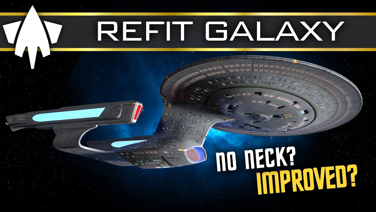 Refit Galaxy Class! Improved? - Ultimate Star Trek Kitbash - YouTube